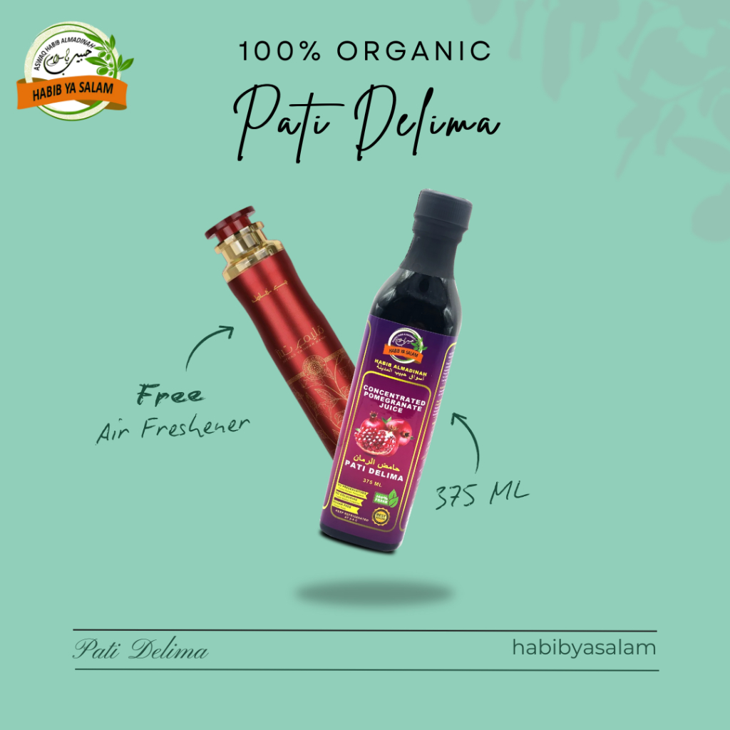 Pati Delima Turkey 120 ML 375 ML Habib Al Madinah Ya Salam ORGANIK ZERO ...