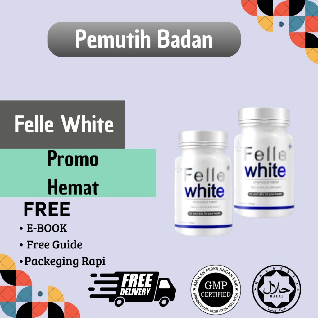 ORIGINAL FELLE WHITE, DIJAMIN 100% ORIGINAL,SUPPLEMENT BEAUTY WHITENING ...
