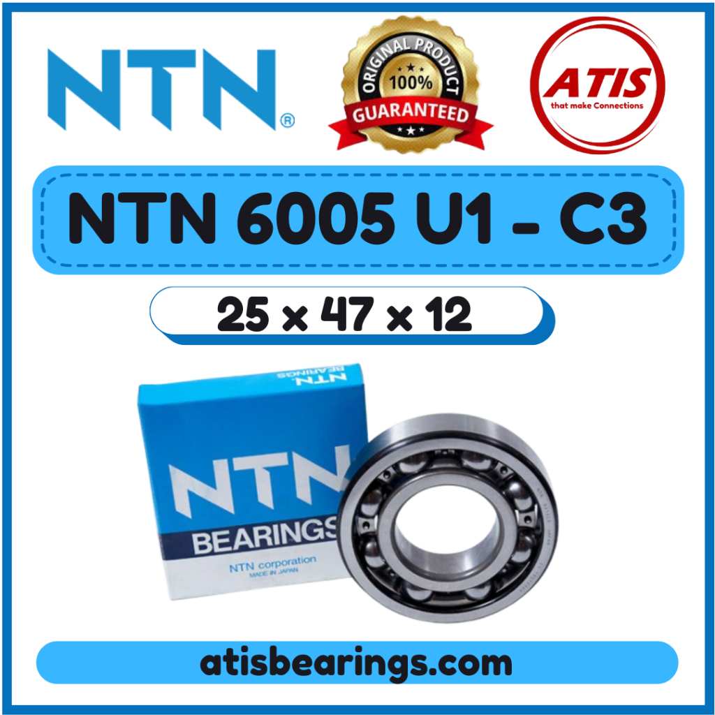 NTN 6005 C3 ( 25 x 47 x 12 ) 100% ORIGINAL Open Type Deep Groove Ball ...
