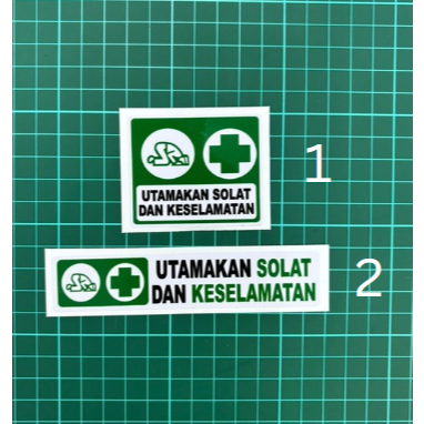 Printing Sticker UTAMAKAN SOLAT DAN KESELAMATAN (Non-Reflective ...