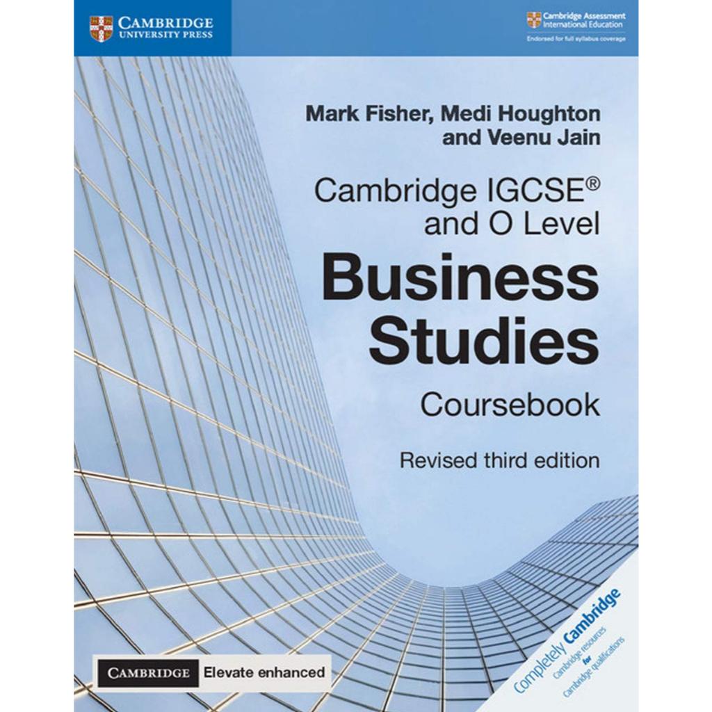 Cambridge IGCSE and O Level Business Studies Revised Coursebook 3e ...