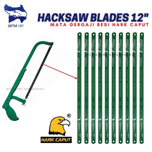 HARK CAPUT HACKSAW BLADES 12" / MATA GERGAJI BESI 12 INCI | Shopee Malaysia