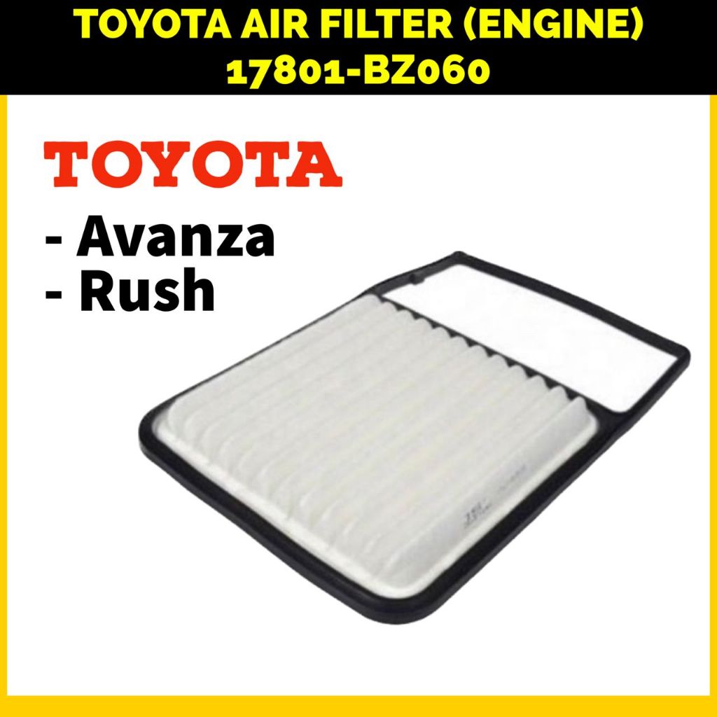 TOYOTA 17801-BZ060 PENAPIS UDARA ENJIN - AVANZA/ RUSH ENGINE FILTER ...