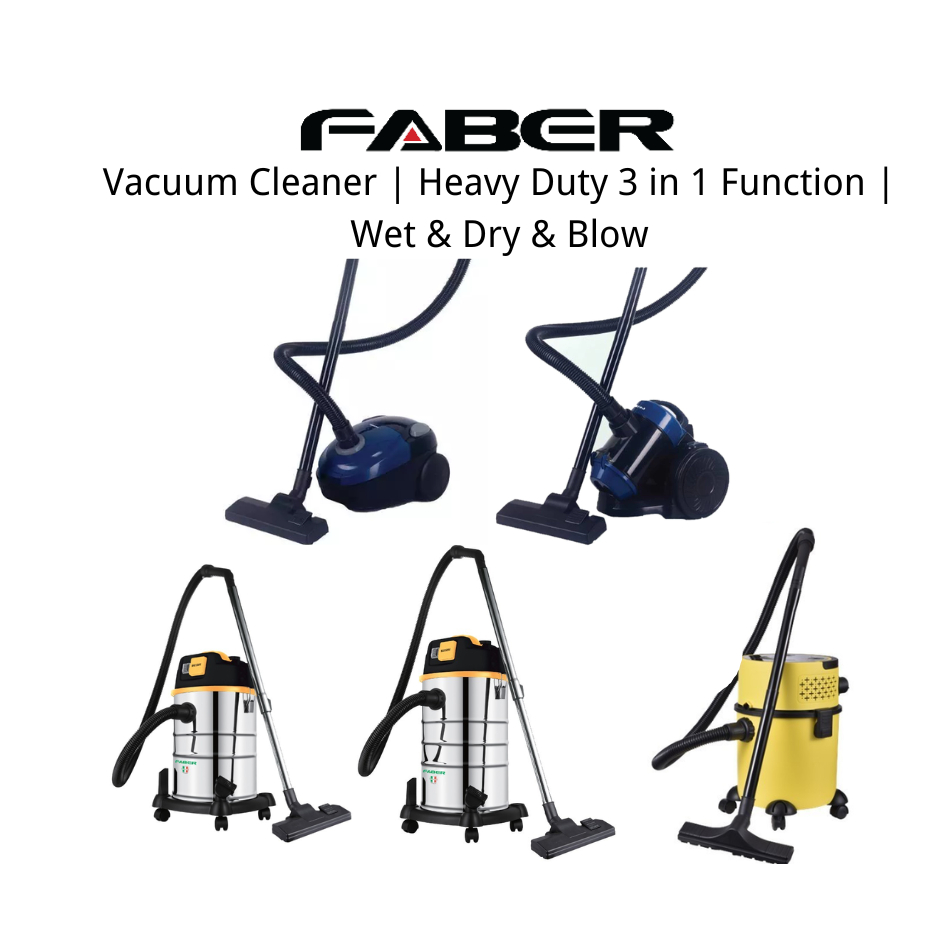 FABER Vacuum Cleaner | Heavy Duty 3 in 1 Wet Dry Blow Air | FVC-WD POWERVAC 825/830 FVC-WD 822 ...