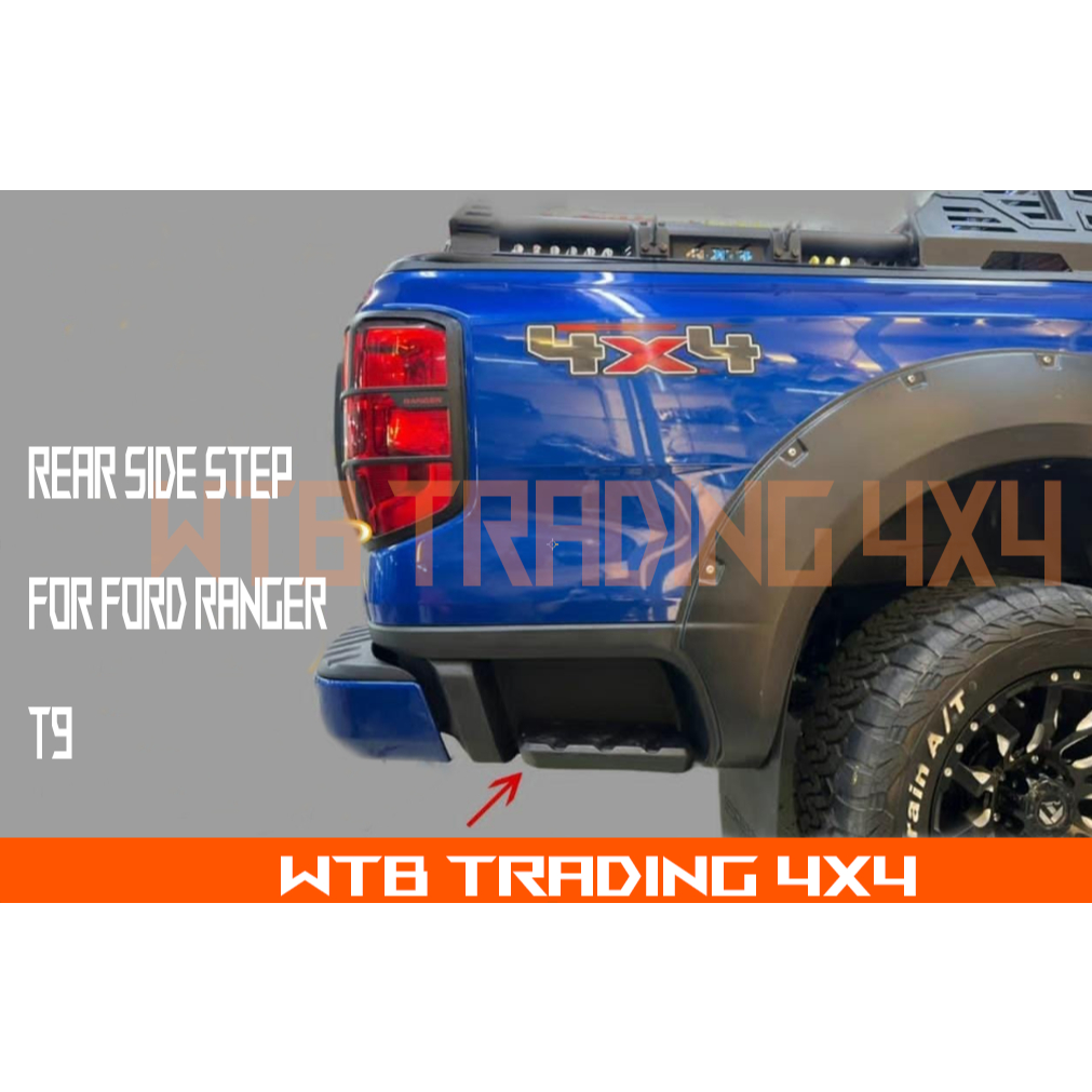 NEXT GEN FORD RANGER T9 REAR FOOT STEP | Shopee Malaysia