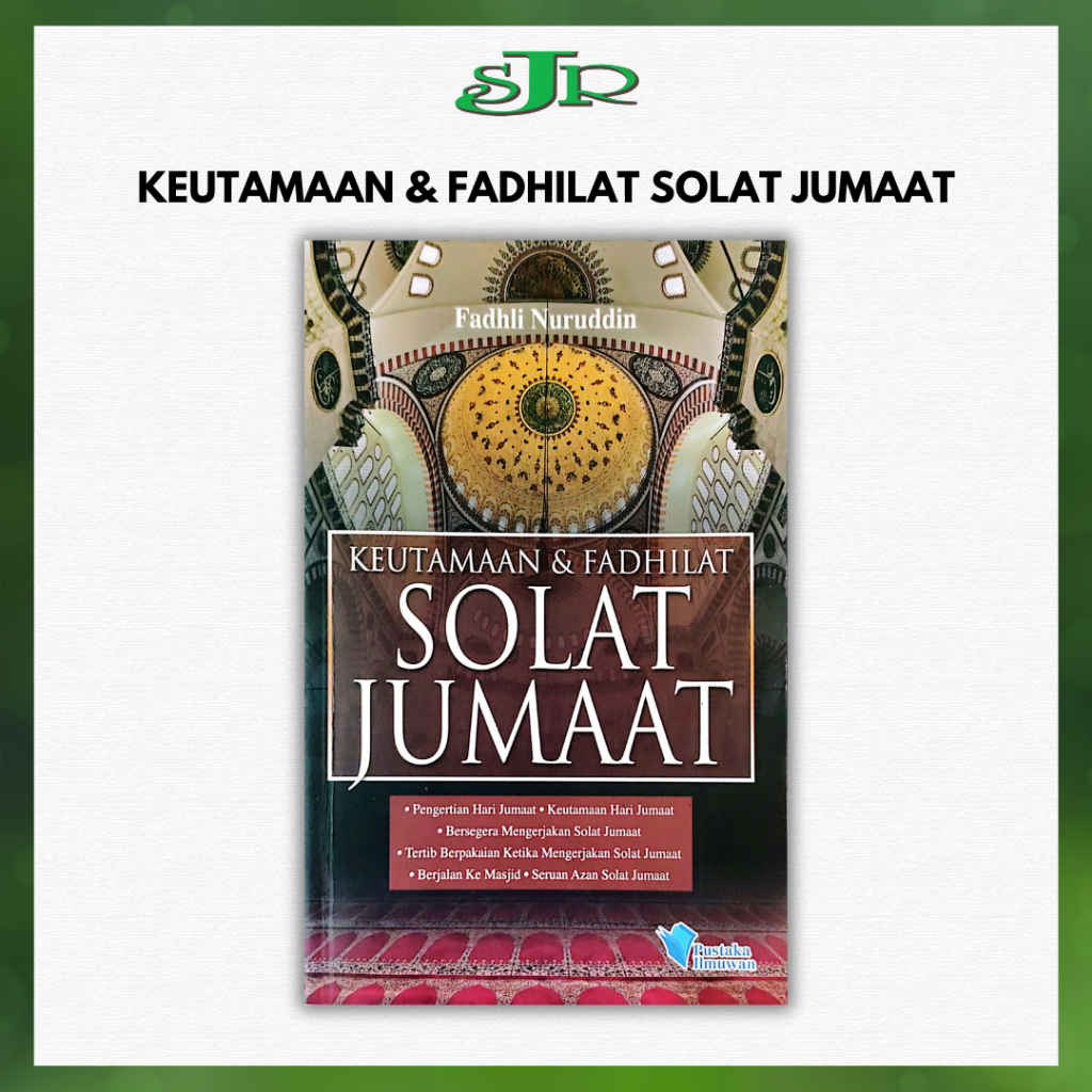 Keutamaan & Fadhilat Solat Jumaat | Pustaka Ilmuwan | Shopee Malaysia