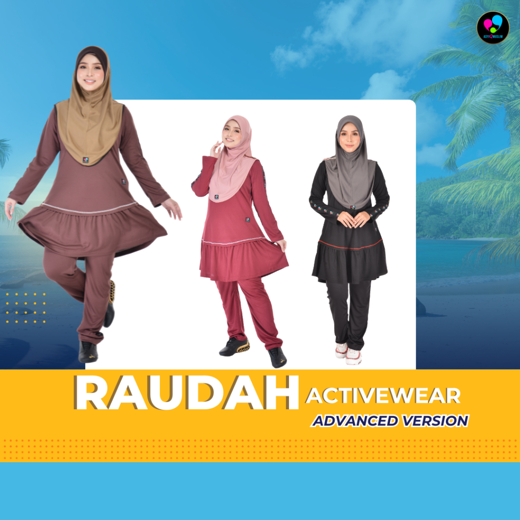 ASYIQMUSLIM BAJU RENANG, HIKING JOGGING RAUDAH ADVANCED (SET BAJU ...