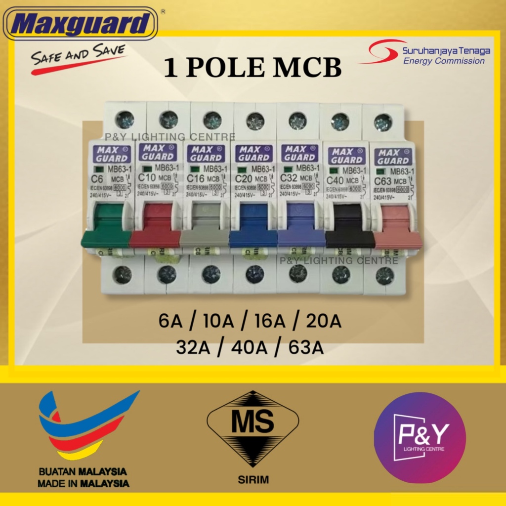 MAXGUARD 1 POLE MB63 MCB 1P-C6,C10,C16,C20,C32,C63 | Shopee Malaysia