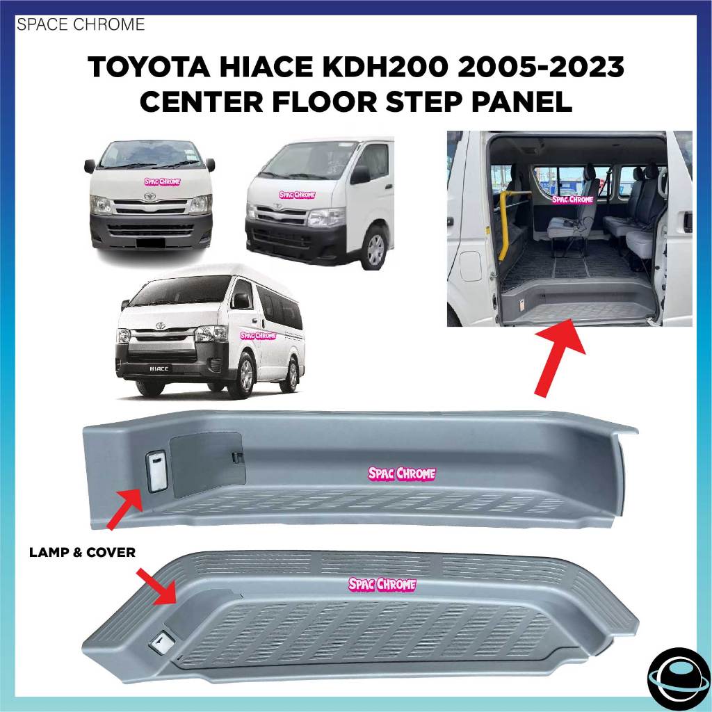 TOYOTA HIACE KDH200 2005-2023 CENTER FLOOR STEP PANEL WITH LAMP AND ...