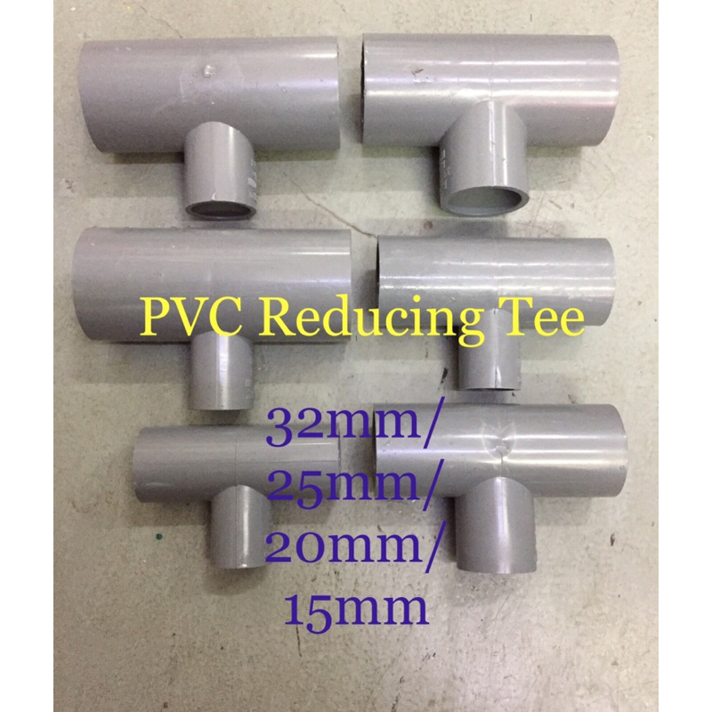 PVC Reducing Tee / 15mm / 20mm / 25mm / 32mm | Shopee Malaysia
