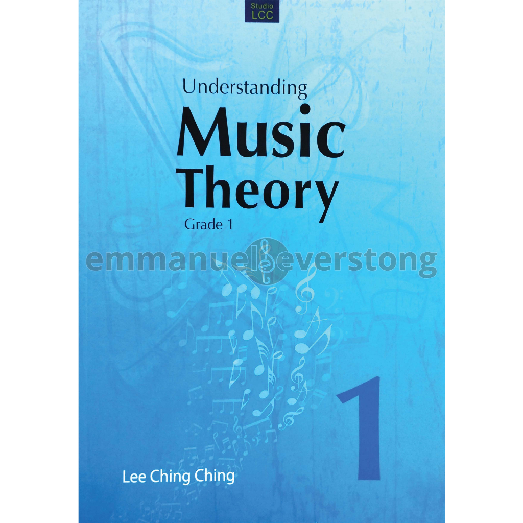 Understanding Music Theory Grade 1 | Lee Ching Ching | Studio LCC ...