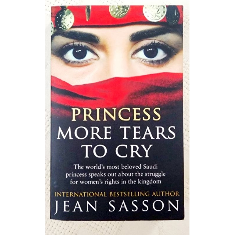 MBH | PRINCESS MORE TEARS TO CRY by Jean Sasson (Biography/Memoir ...