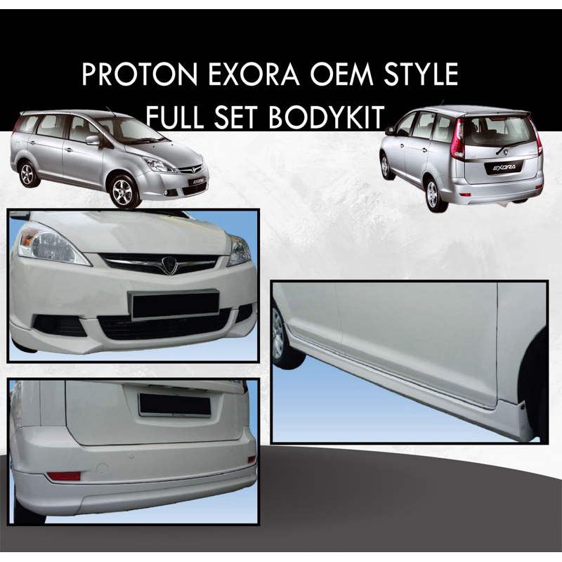 PROTON EXORA OE OEM STYLE FULL SET BODYKIT FRONT SKIRT ,SIDE SKIRT ...