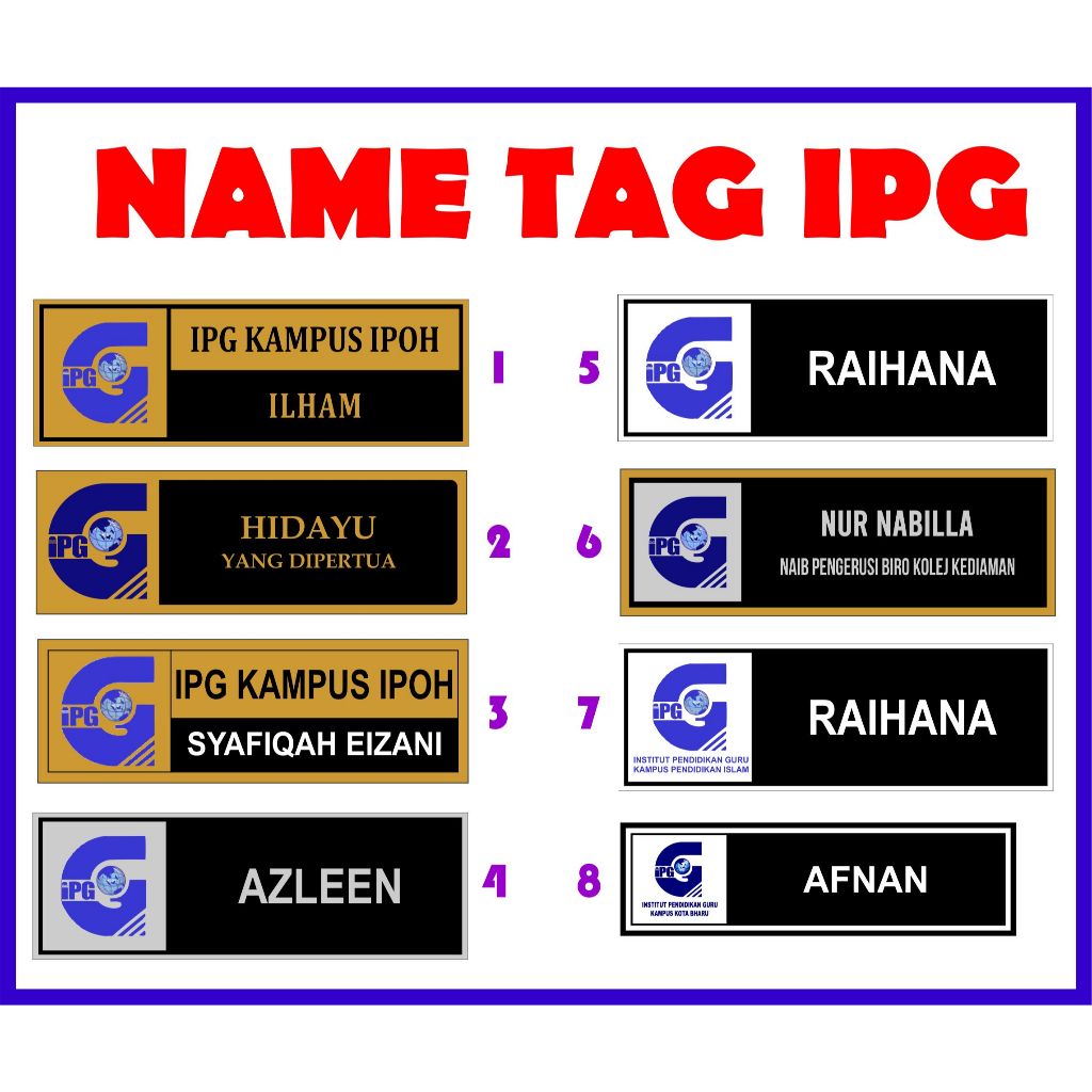 Name Tag I.P.G/DESIGN TERKINI/SILA BERIKAN NAMA KAMPUS | Shopee Malaysia
