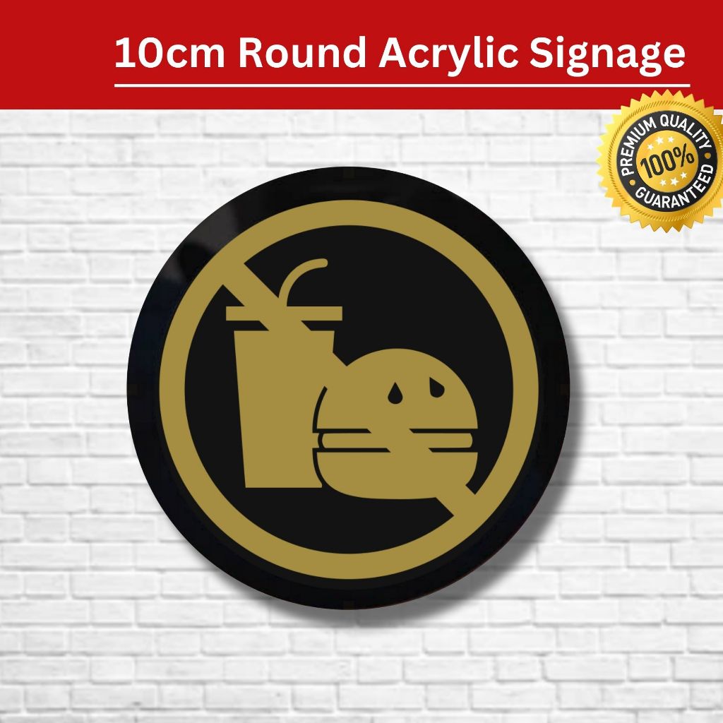 No Outside Food or Drink Signage - 10 cm Diameter Signage with Double ...