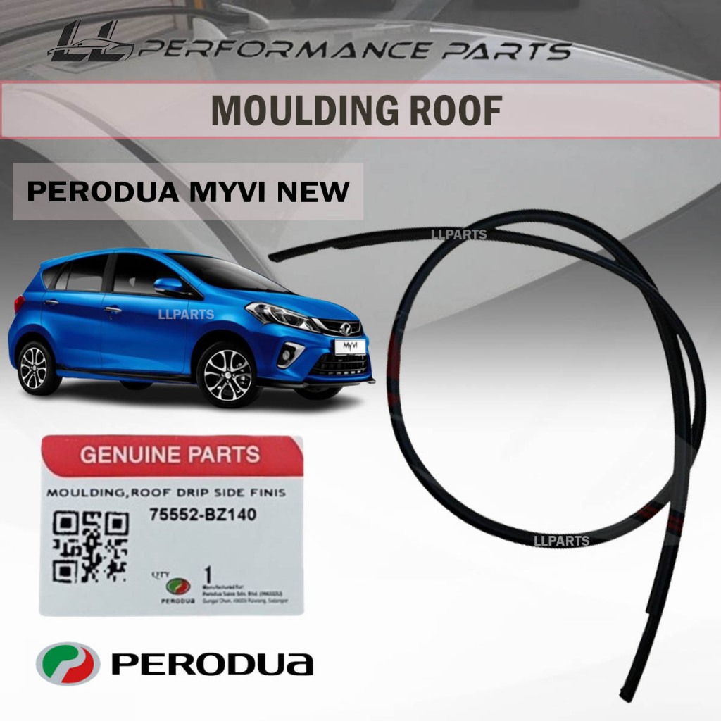 Original Perodua Myvi New 2017 D20N Roof Moulding Lining Rubber Outer ...