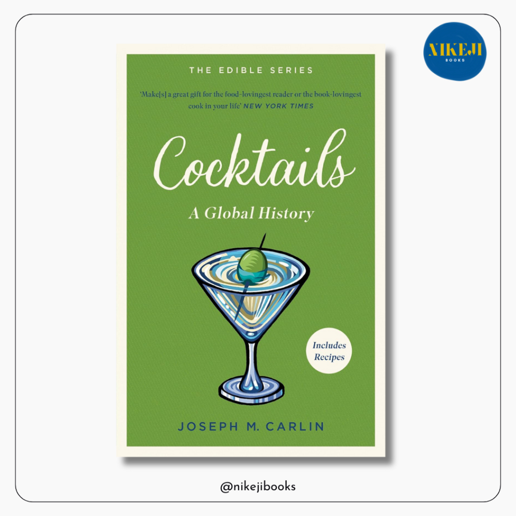 Cocktails: A Global History by Joseph M. Carlin | Shopee Malaysia