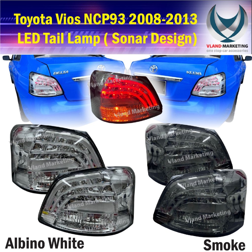 READY STOCK Sonar Design Toyota Vios NCP93 2008 2009 2010 2011 2013 LED Tail Lamp - Albino White ...