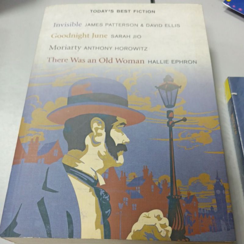 TODAY'S BEST FICTION, INVISIBLE, GOODNIGHT JUNE, MORIARTY, THERE WAS AN ...