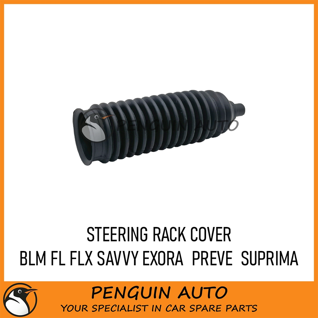 PROTON SAGA BLM FL FLX SAVVY EXORA PREVE SUPRIMA STEERING RACK BOOT ...