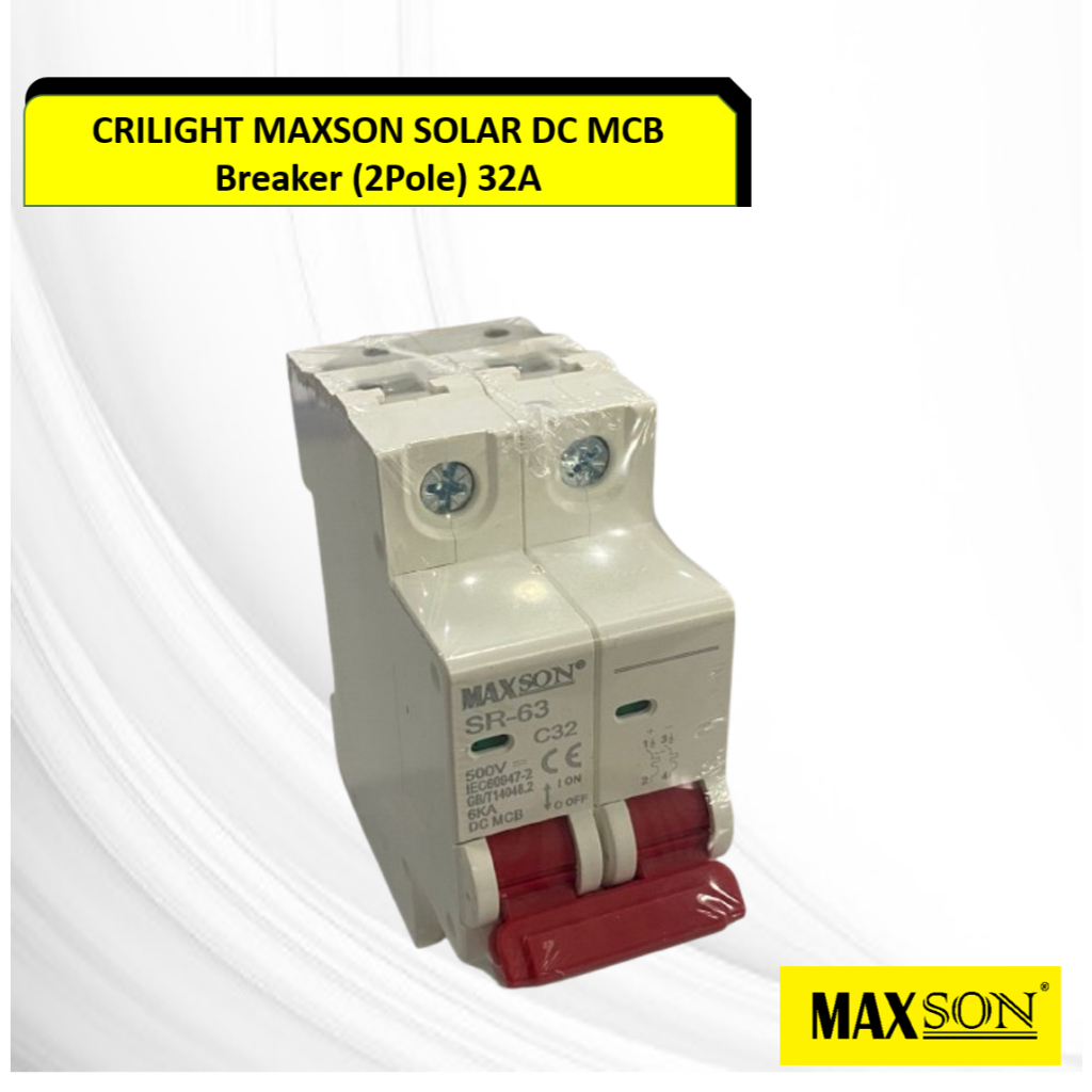 Crilight MAXSON Solar DC MCB (1 Pole/2 Pole) 10A/20A/32A/63A ...
