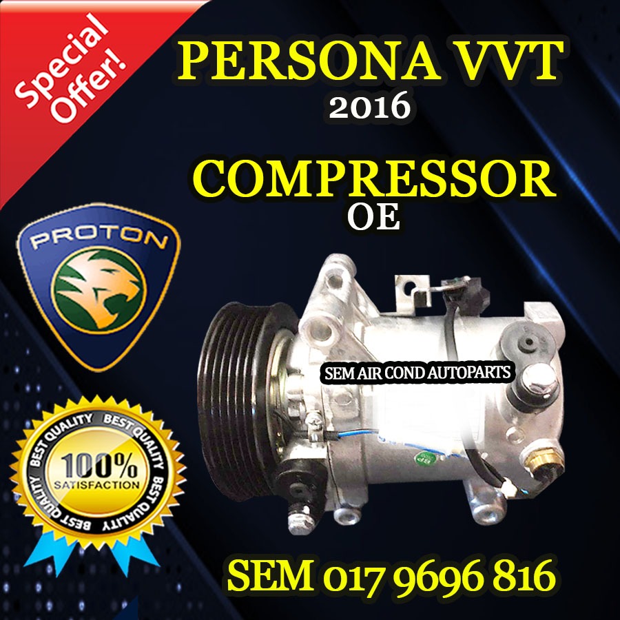 PROTON PERSONA NEW MODEL VVT 2016-2018 OE COMPRESSOR/ KOMPRESOR (CAR ...