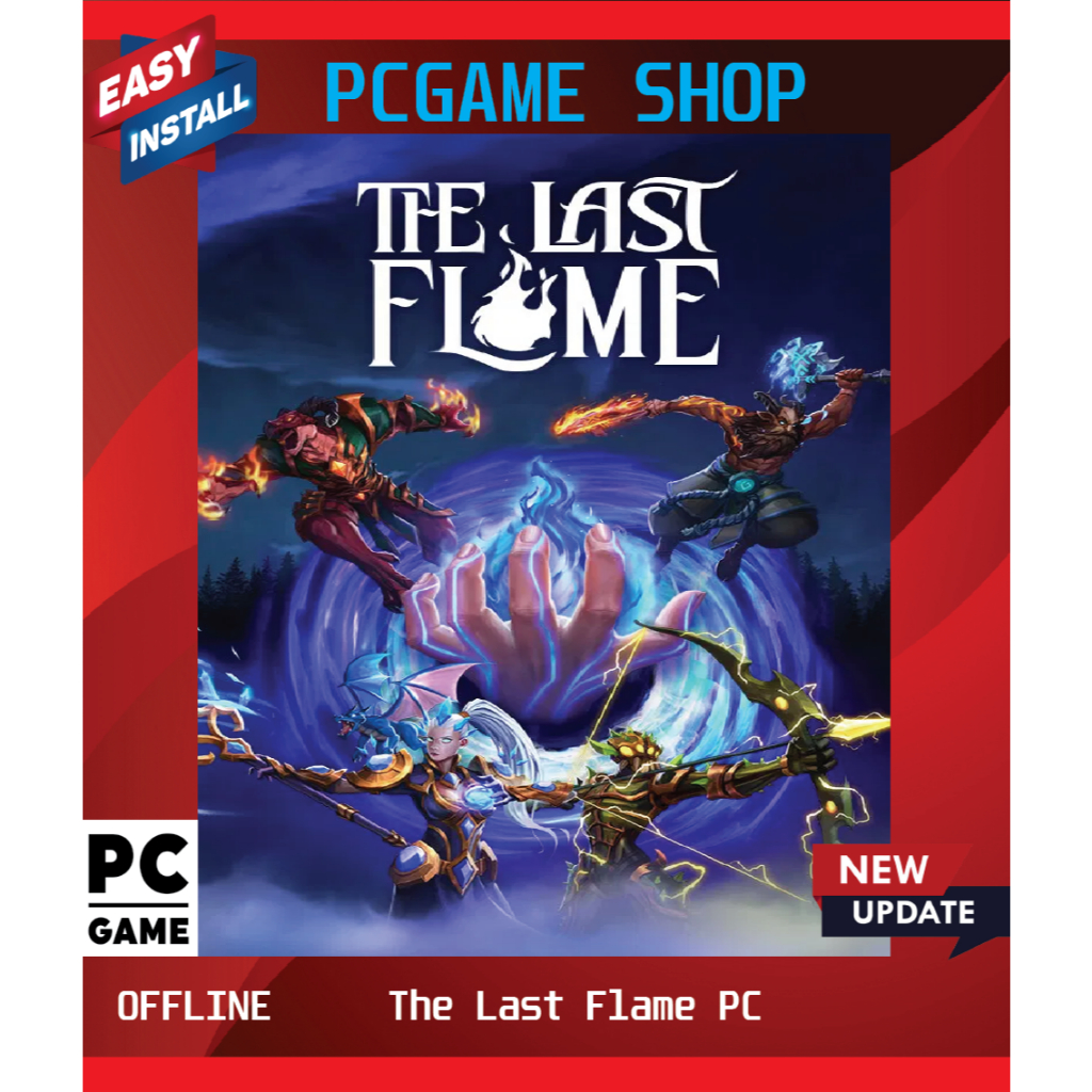 【Update 2025】The Last Flame PC | PC Game | Full Game | PC Offline | Shopee Malaysia