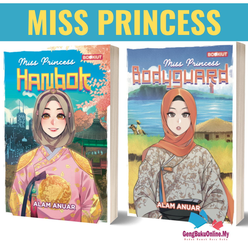 Bookiut : Novel Kanak-Kanak & Remaja - Miss Princess Hanbok | Miss Princess Bodyguard | Alam ...