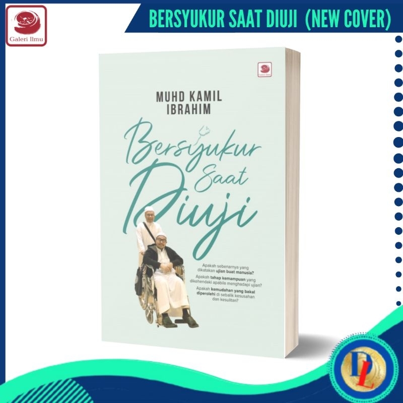 Bersyukur Saat Diuji Oleh Dr. Muhd Kamil Ibrahim (New Cover) | Shopee ...