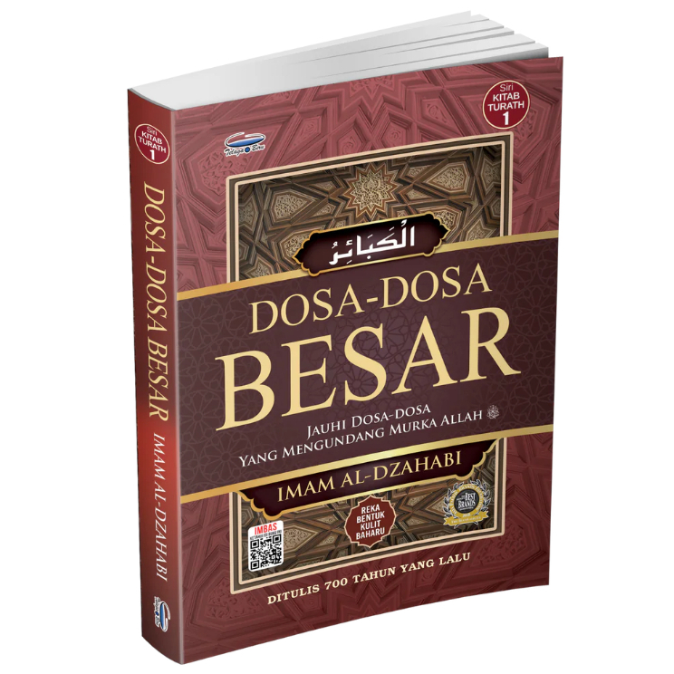 [Siri Kitab Turath #1] Dosa-Dosa Besar - Imam al-Zahabi - Terjemahan Kitab al Kabair yang ...