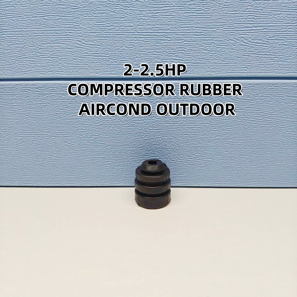 (2-2.5HP) COMPRESSOR RUBBER AIRCOND OUTDOOR UNIVERSAL RUBBER MOUNTED ...