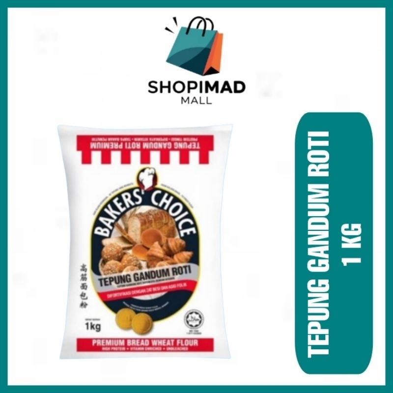TEPUNG GANDUM ROTI BAKERS CHOICE 1KG | BREAD FLOUR | Shopee Malaysia