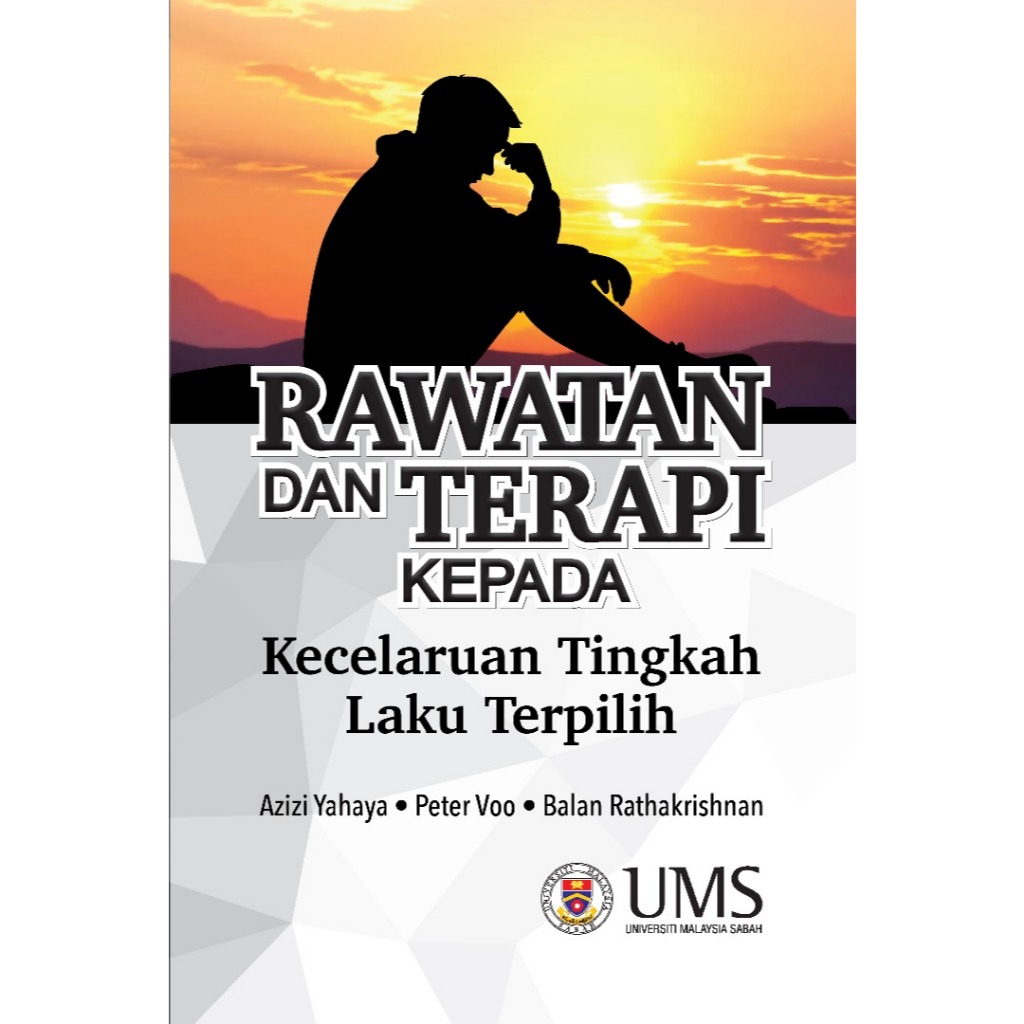 RAWATAN DAN TERAPI KEPADA KECELARUAN TINGKAH LAKU TERPILIH | Shopee ...
