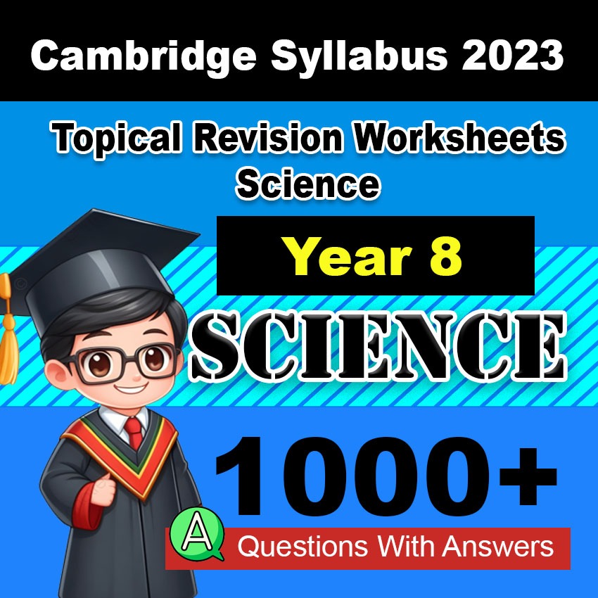 WM8 [SOFTCOPY] Cambridge Topical Practice Science Year 8 with ANSWERS ...