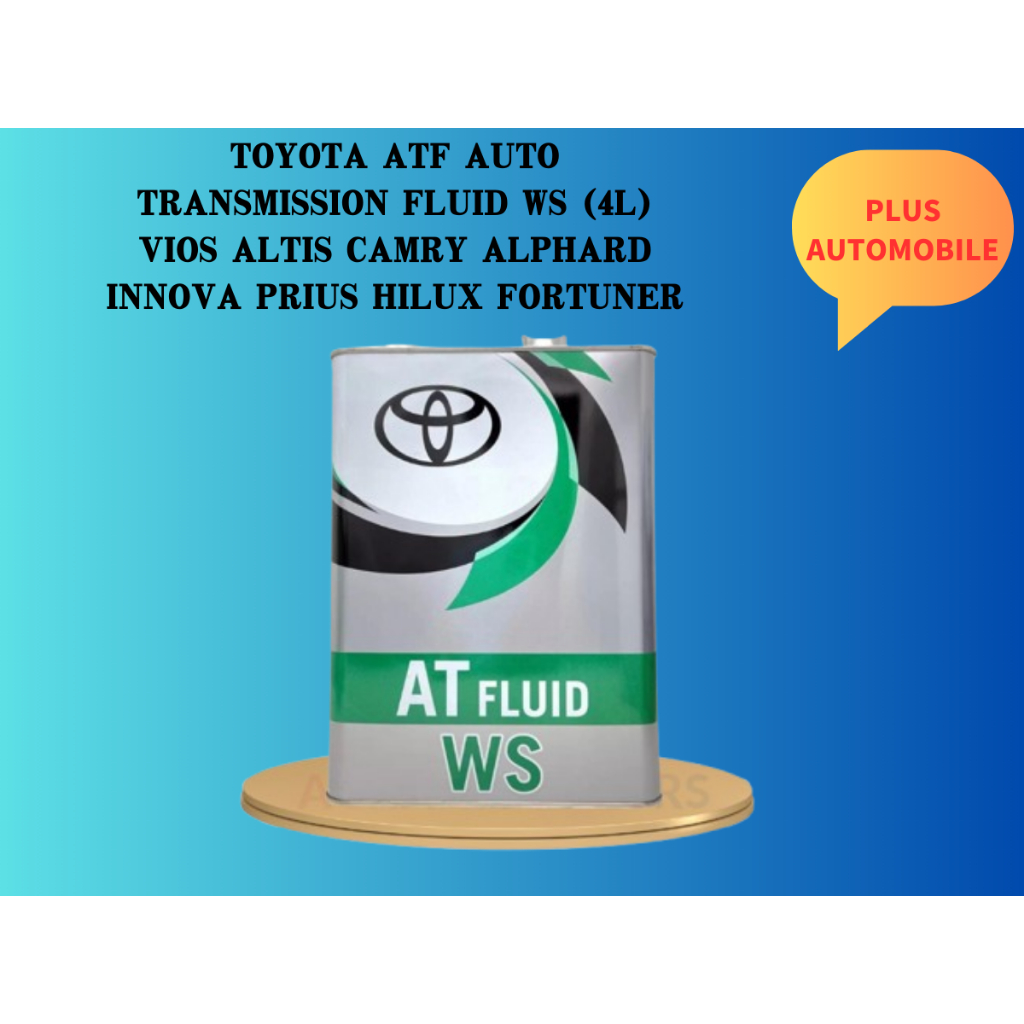 TOYOTA ATF AUTO TRANSMISSION FLUID WS (4L) VIOS ALTIS CAMRY ALPHARD ...
