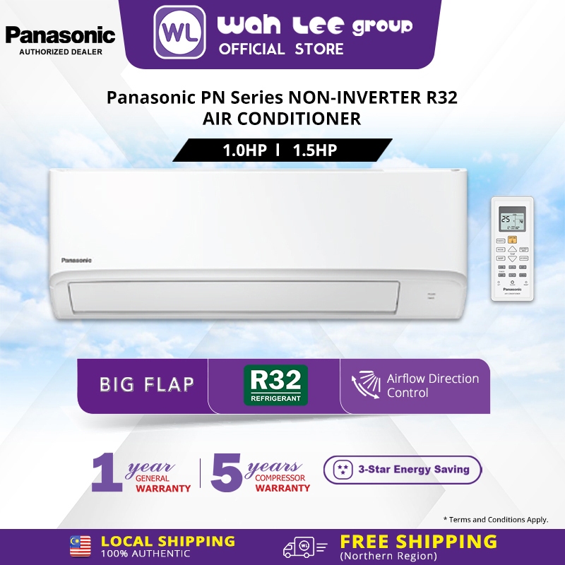 Panasonic NON INVERTER Aircond Air Conditioner Air Con R32 Non-inverter 1.0HP 1.5HP 2.0HP 2.5HP ...