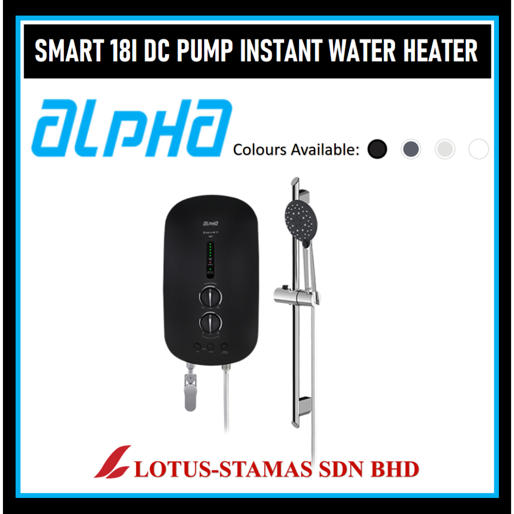 ALPHA SMART 18I DC PUMP INSTANT WATER HEATER BLACK COLOUR (PENANG ...
