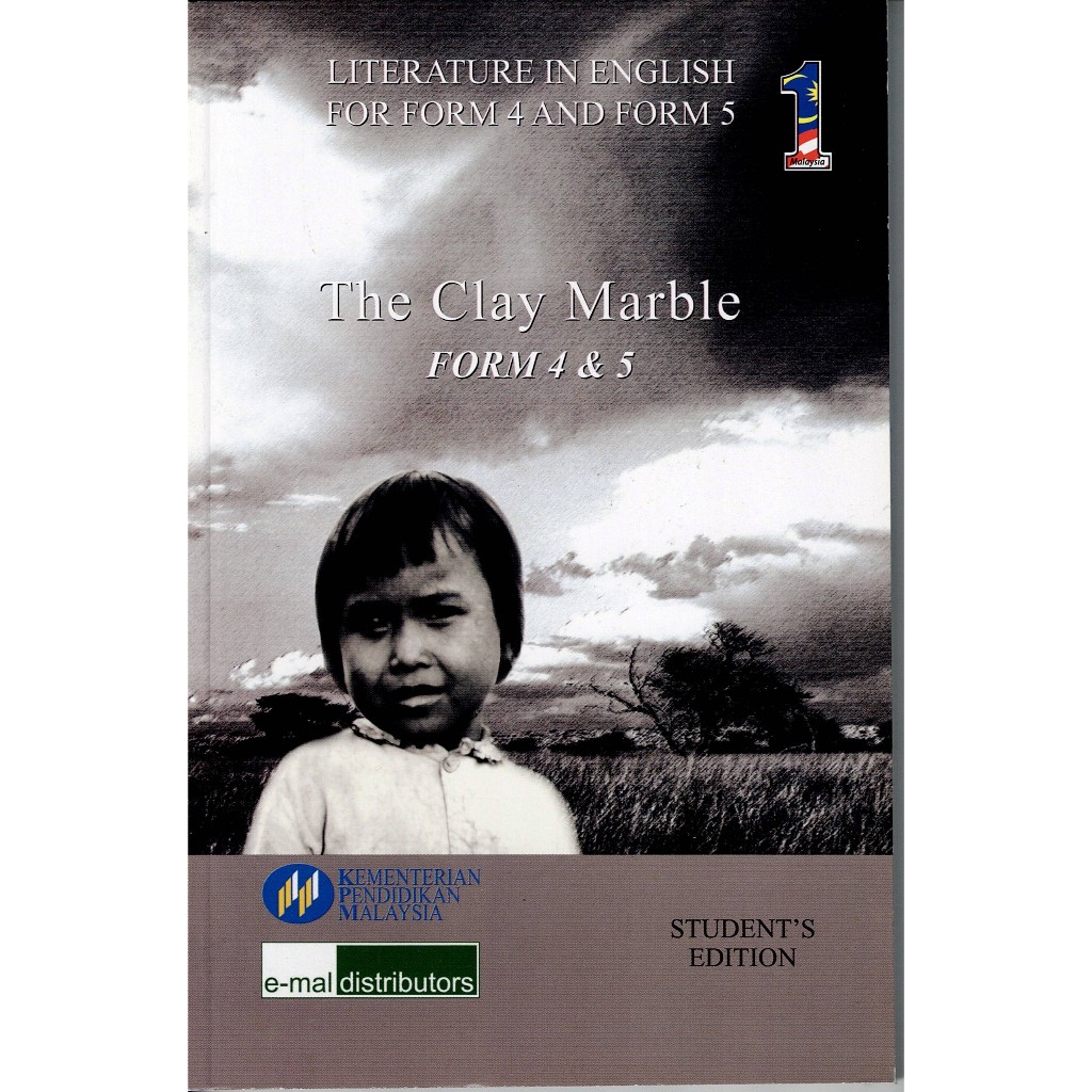 Buku Teks The Clay Marble Form 4 & 5 Text Book (English Literature ...