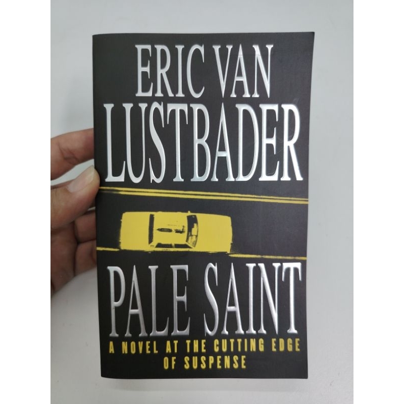 [BB] [Used] Pale Saint by Eric Van Lustbader (Thriller / Mystery / Sci ...
