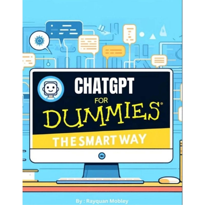 ChatGPT for Dummies- The Smart Way by Rayquan Mobley | Shopee Malaysia