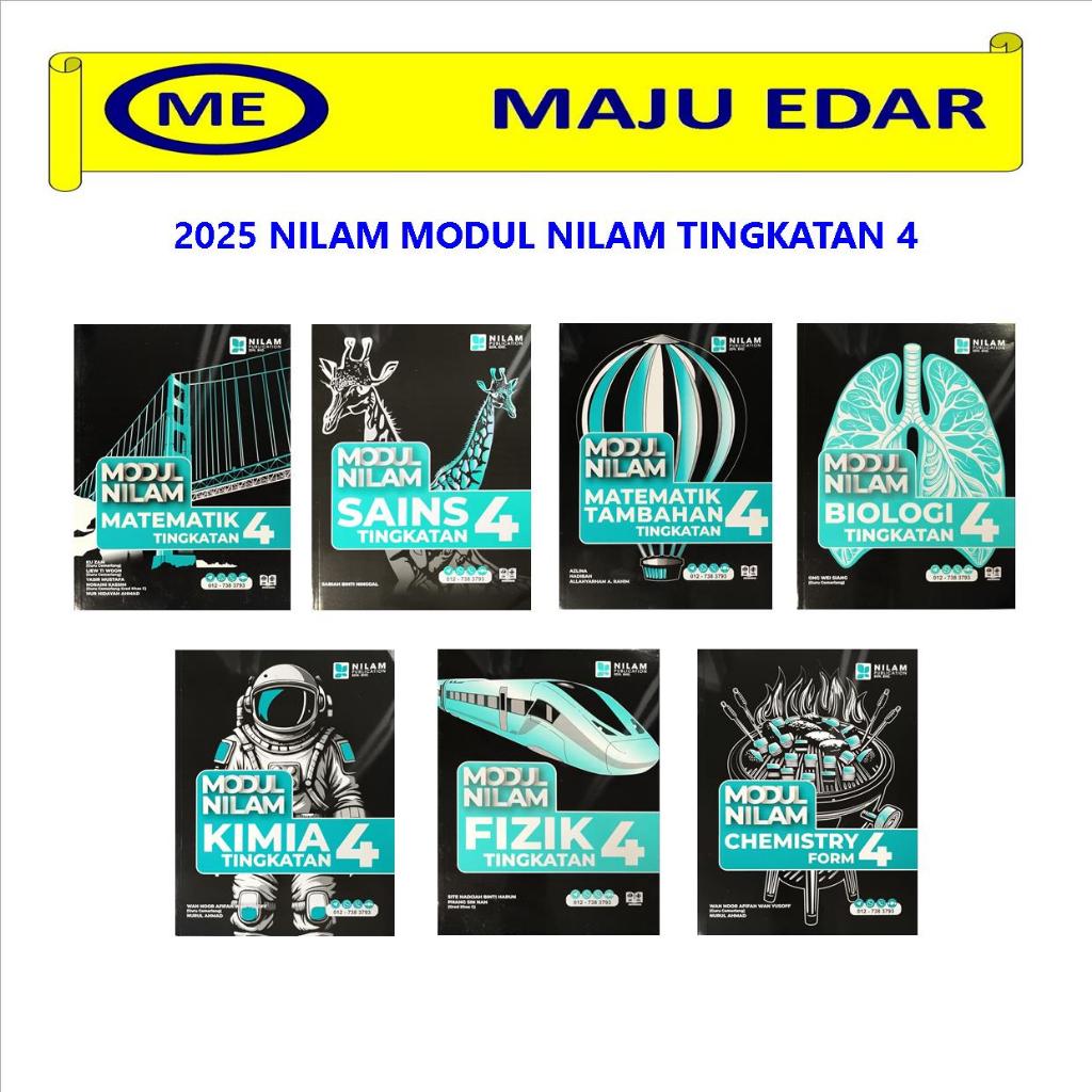 2025 NILAM MODUL NILAM TINGKATAN 4 MATEMATIK SAINS KIMIA FIZIK BIOLOGI MATEMATIK TAMBAHAN ...