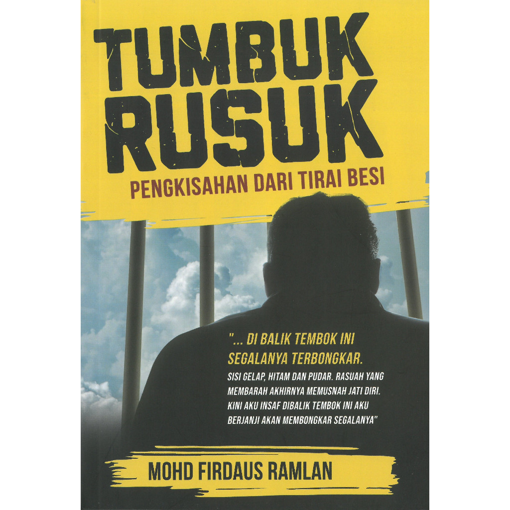 TUMBUK RUSUK : PENGKISAHAN DARI TIRAI BESI by Mohd Firdaus Ramlan ...