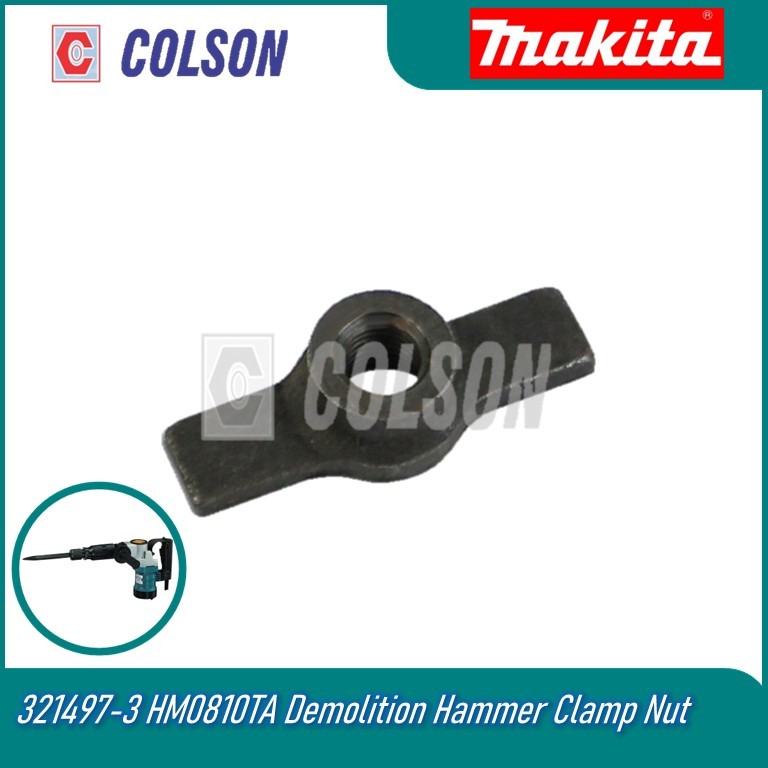 COLSON MAKITA 321497-3 HM0810TA Demolition Hammer Clamp Nut | Shopee ...