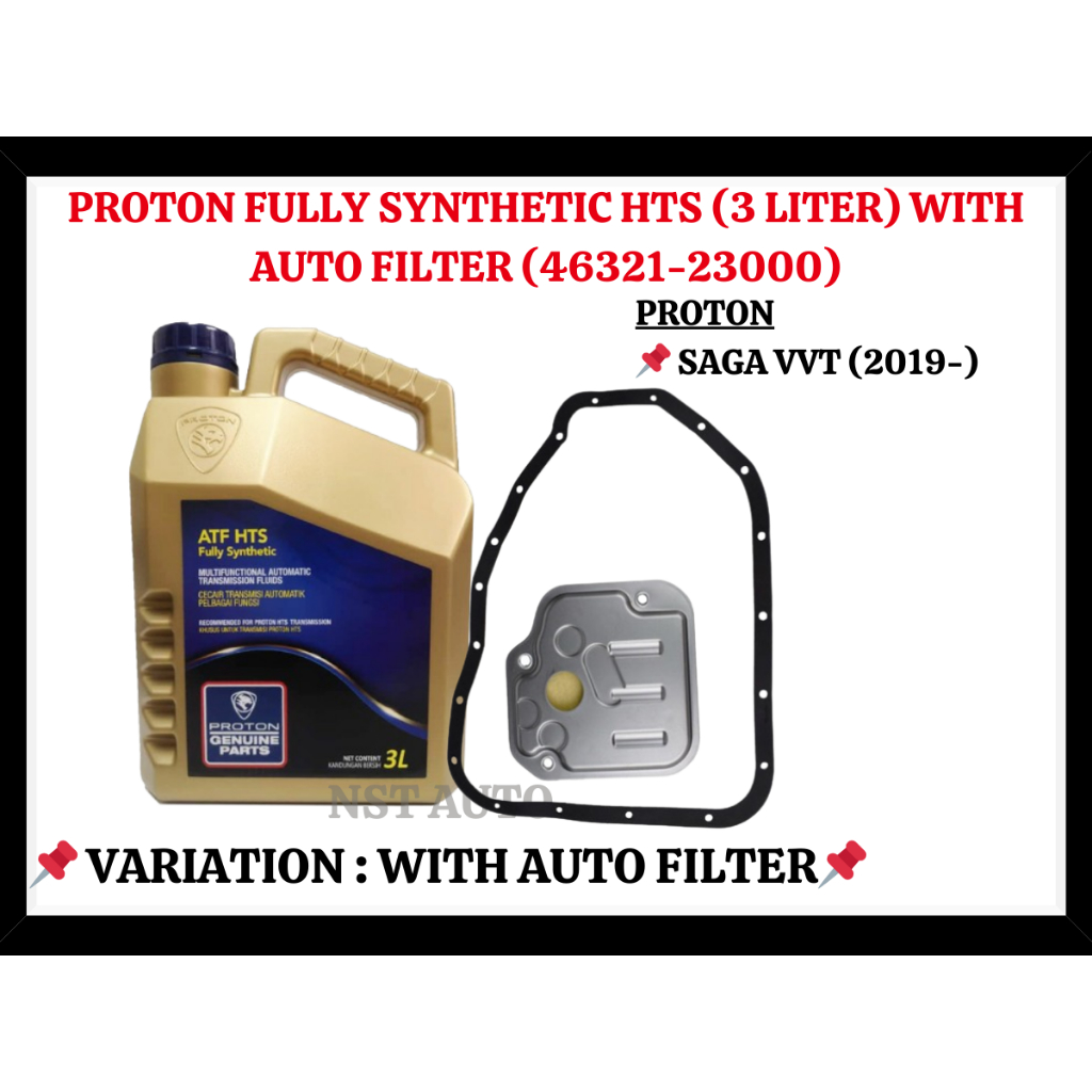 Proton ATF HTS 4AT Fully Synthetic - Saga VVT - 3 LITER WITH AUTO ...
