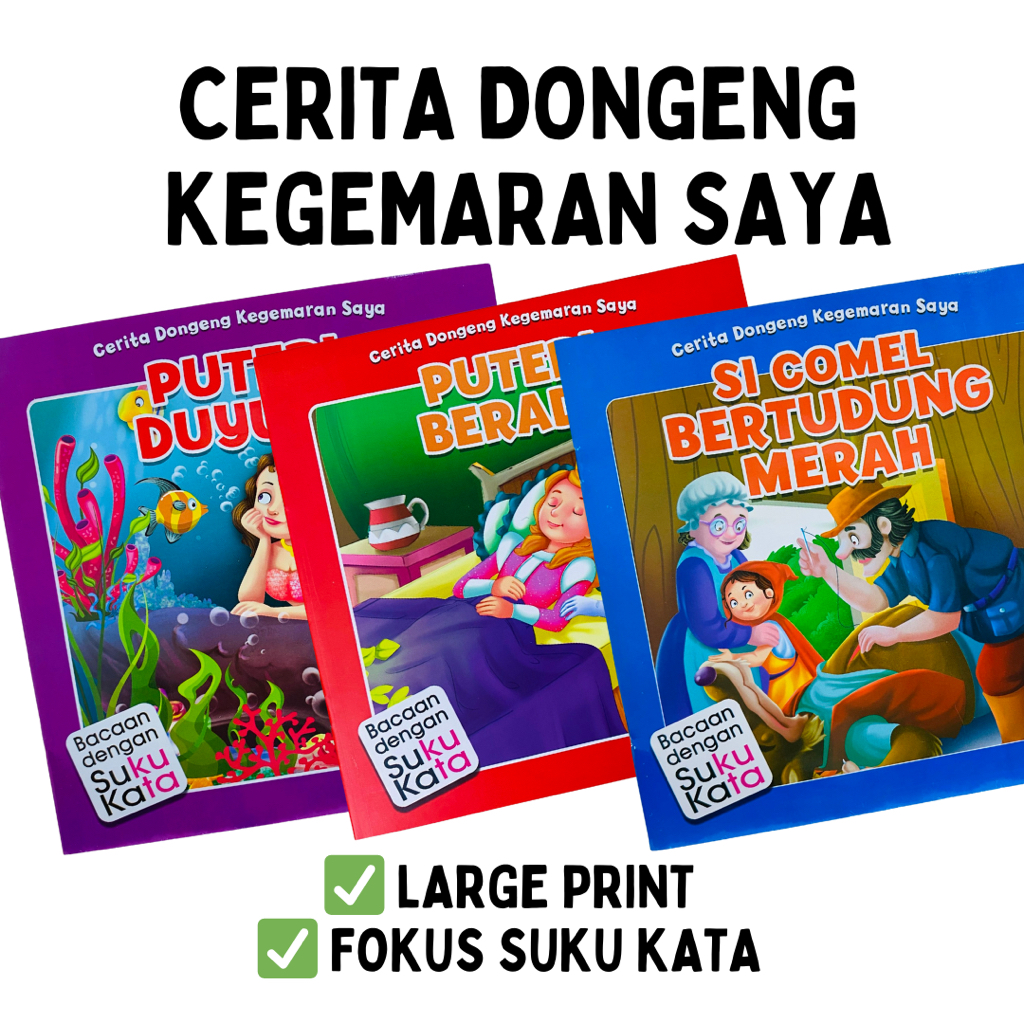 Cerita Dongeng Kegemaran Saya Bacaan dengan Suku Kata Cetakan Besar ...