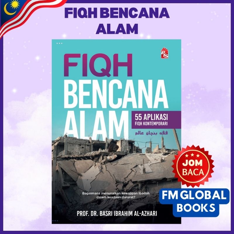 (FMGB) Fiqh Bencana Alam by Prof. Dr. Basri Ibrahim Al-Azhari PTS ...