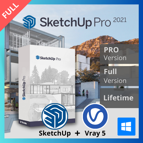 SketchUp Pro 2021 + Vray 5 | Full Version | Latest Version (Windows 7/8 ...