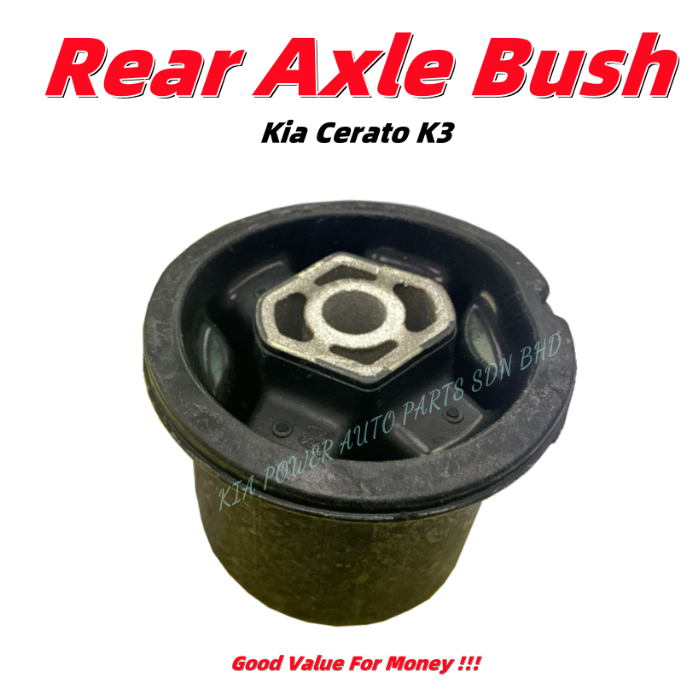 【REAR AXLE BUSH】KIA CERATO K3 REAR AXLE BUSH | Shopee Malaysia