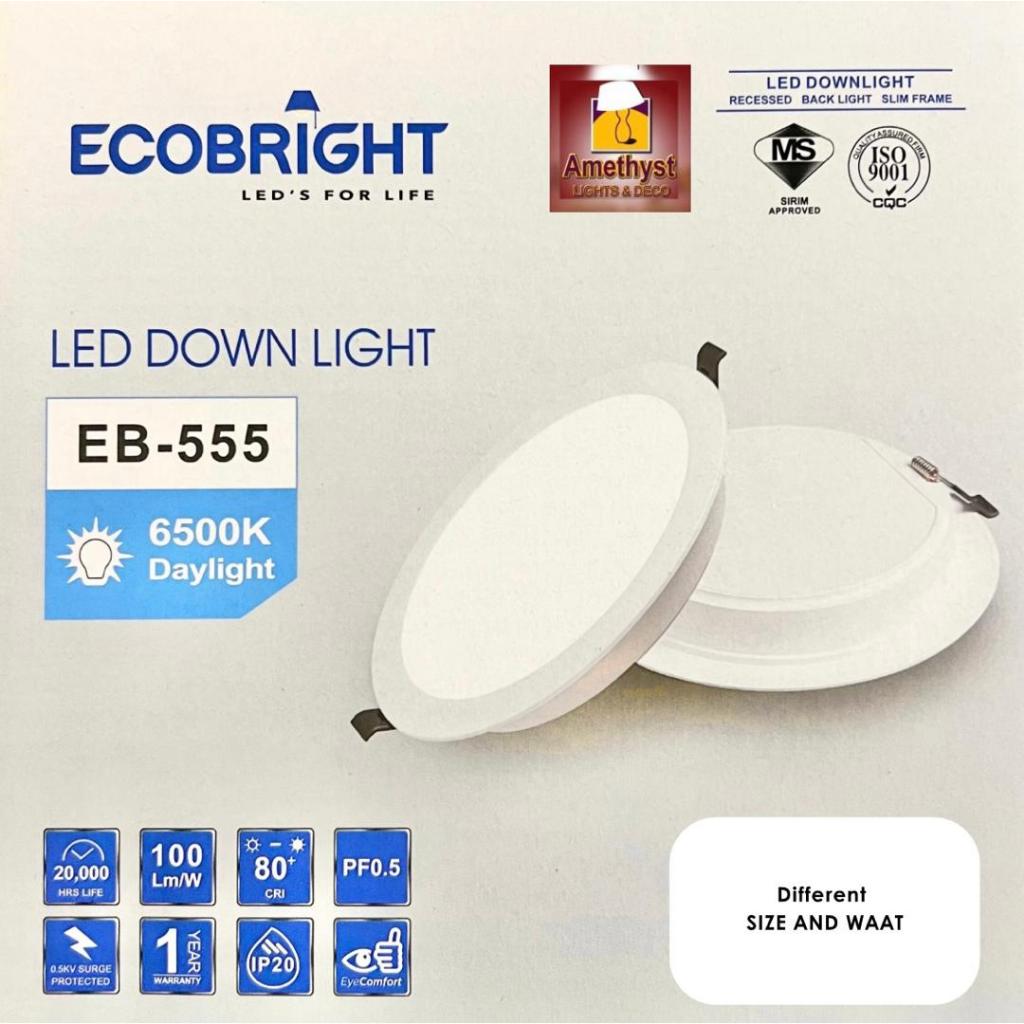 ECOBRIGHT 4INCH/6INCH/8INCH HIGH QUALITY DOWNLIGHT | Shopee Malaysia