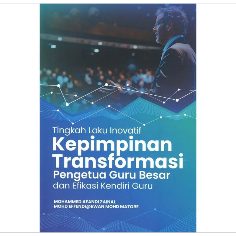 Tingkah Laku Inovatif Kepimpinan Transformasi Pengetua Guru Besar Dan ...